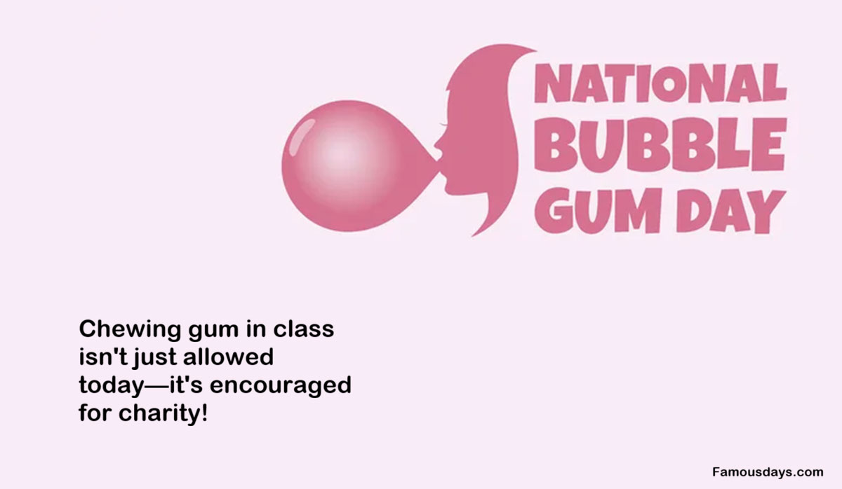 Reflective National bubble gum day Quotes, Wishes, Messages, and ...